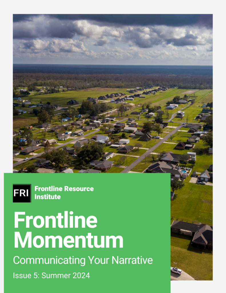 Frontline Momentum: Summer 2024 - Frontline Resource Institute